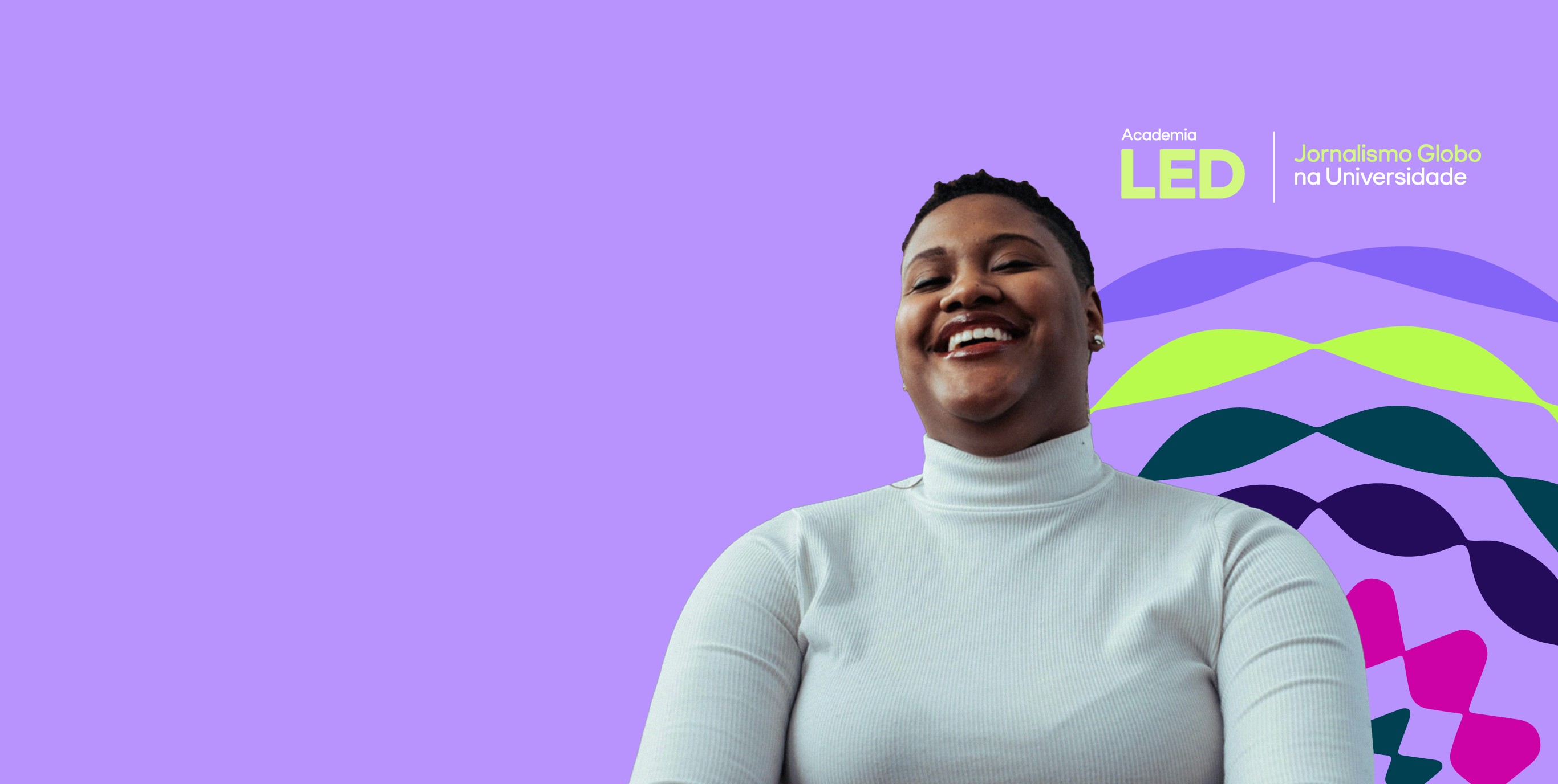 Confira os 10 finalistas do Edital Academia LED | Jornalismo Globo na ...